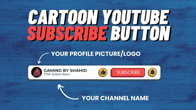 Create cartoonish animated subscribe button for youtube by Shahhood ...