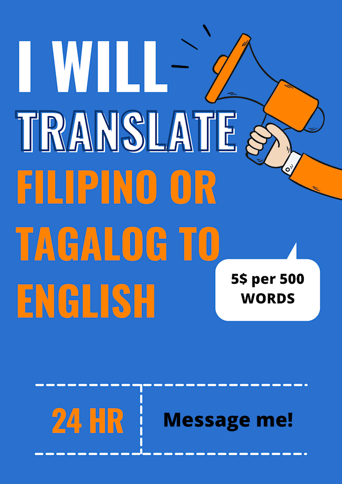 Translate english into filipino language or tagalog by Marjorieigama ...