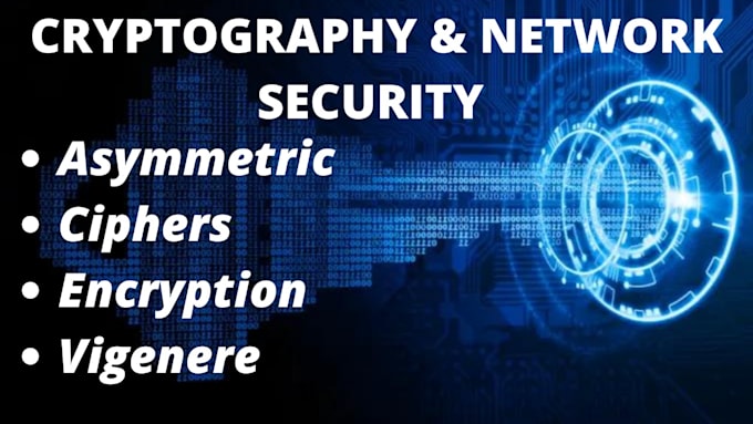 Do Cryptography Cloud Computing And Networking Related Projects By