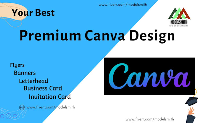 Create a premium design with canva by Modelsmith | Fiverr