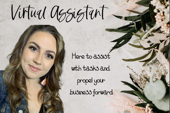 Be your efficient and reliable virtual assistant by Lsmith34 | Fiverr
