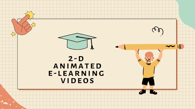 Create a 2d animated explainer video for elearning course by Sakshat_joshi | Fiverr