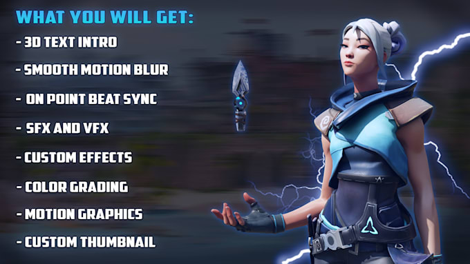 Edit valorant, csgo or any game into a perfect montage by Sage_777 | Fiverr