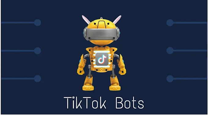 Build an automate tiktok bot, tik tok robot by Haykhingsfx | Fiverr