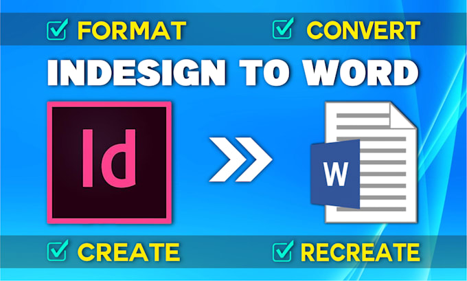 Convert indesign to microsoft word or indd to docx by Majidkhanarman ...
