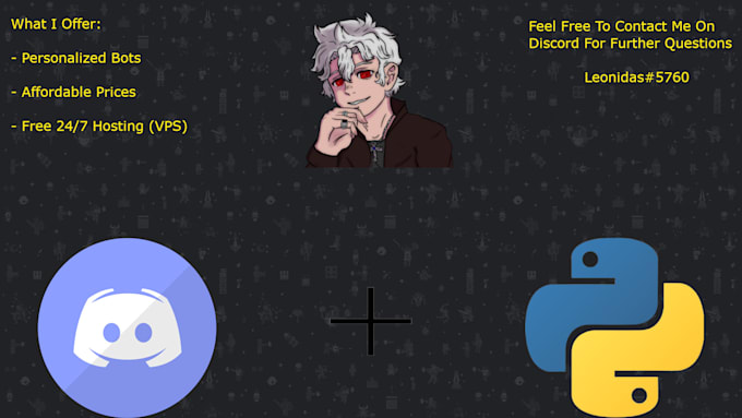 Make a slick and efficient discord bot using python by Leonidasits | Fiverr