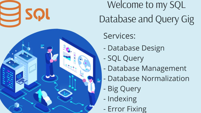 Write sql or fix sql queries in any sql platform by Saberahmedham | Fiverr Write sql or fix sql queries in any sql platform by Saberahmedham | Fiverr