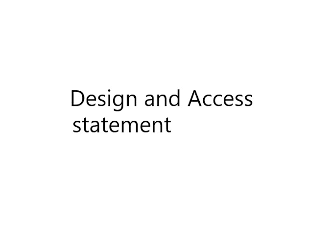 Prepare design and access statement for planning application by ...