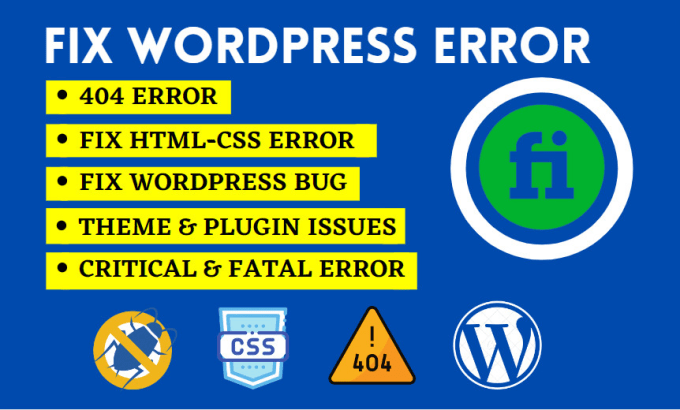 Fix Wordpress Bugs Errors Issues And Any Html Css Error By Newazu Fiverr