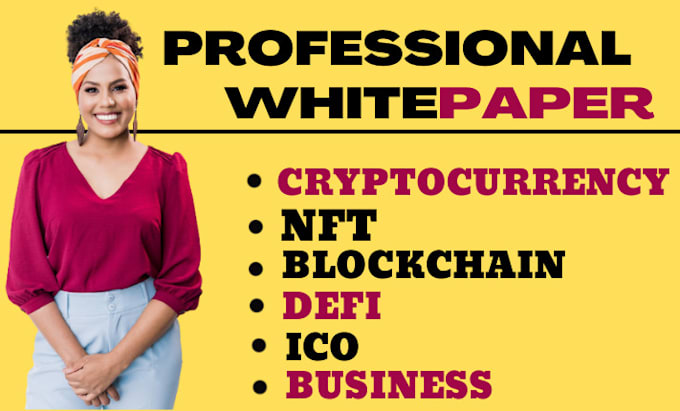 Write and design unique ico white paper, crypto white paper, nft white ...