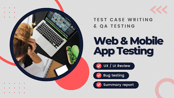 Qa Test Your Website Mobile App Or Software For Usability And Bugs By