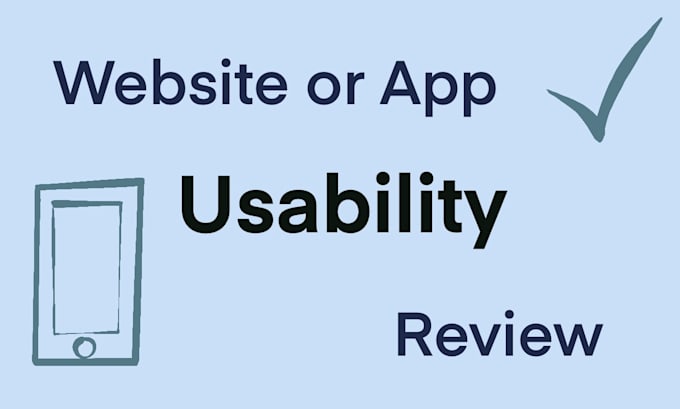 Review the usability of your website or app by R_murphy99 | Fiverr