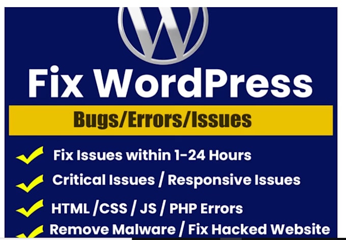 Fix All Wordpress Website Issues Bugs Errors Or Problems By Weblop Fiverr