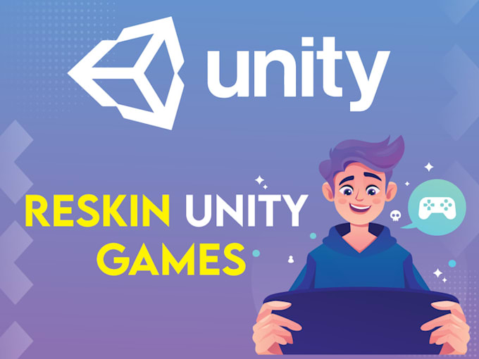 Reskin your game using unity engine by Umer_farooq717 | Fiverr