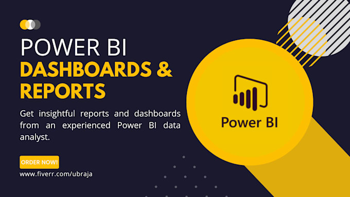 Create your power bi reports and dashboards by Ubraja | Fiverr