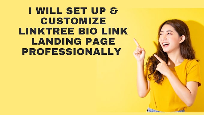 Set up and customise linktree bio link landing page professionally by ... Set up and customise linktree bio link landing page professionally by ...