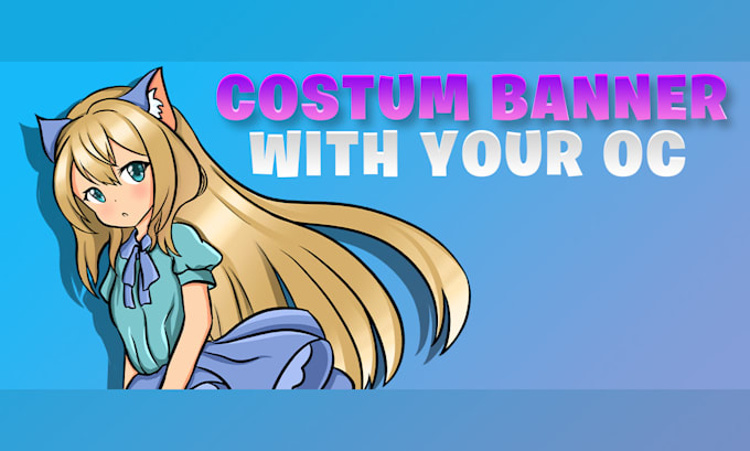 Draw a banner with your oc or anime character by Katze_fe | Fiverr