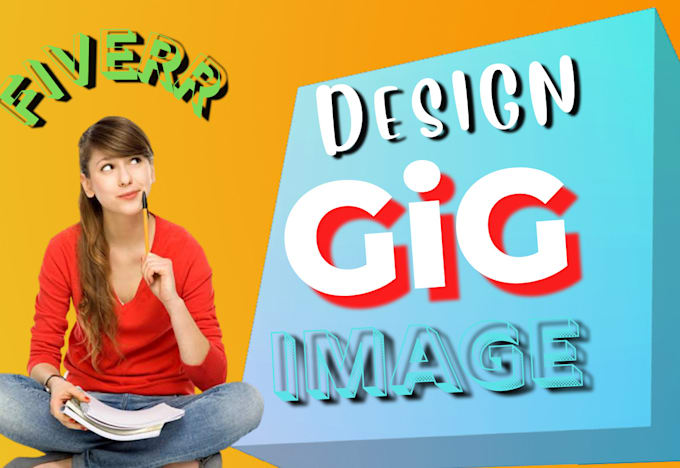 Create your fiverr gig image by Elon0musk | Fiverr