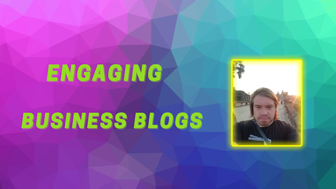 Create engaging blog posts for your business by Rl_content | Fiverr