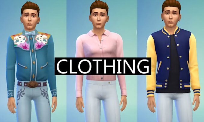 Make sims 4 clothing by Spacetheace4 | Fiverr
