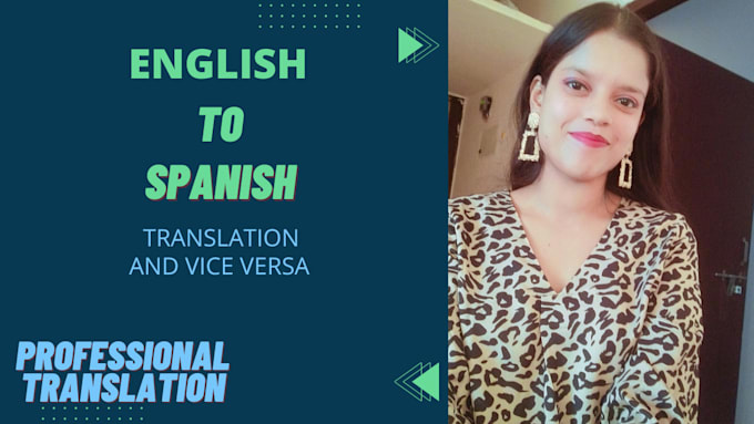 Translate english to spanish and vice versa by Aditisingh484 | Fiverr