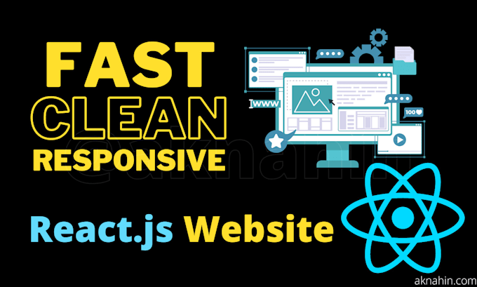 Develop responsive and eyecatchy react js website for you by Nahin_khan ...