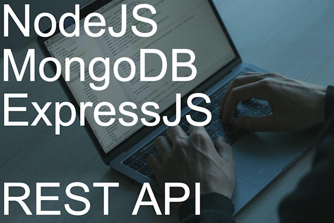Develop A Scalable Secure Production Ready Rest Node Mongodb Api By