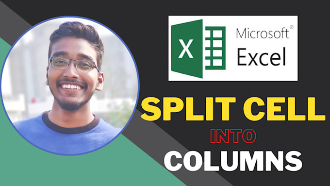 Split single cell excel data in multiple columns by Savitanandan1 | Fiverr