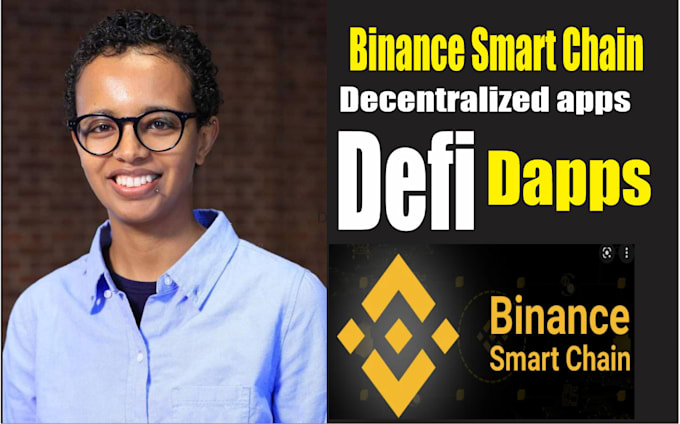 Build decentralized apps, dapps, on binance smart chain, bsc by ...