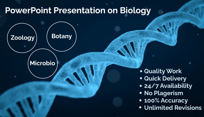 Make a quick powerpoint presentation on biology by Sadiajabeen538 | Fiverr