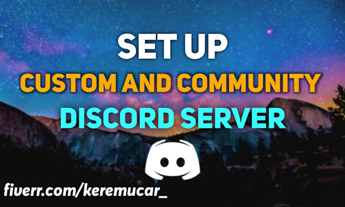 Set up a custom and community discord server for you by Keremucar_ | Fiverr
