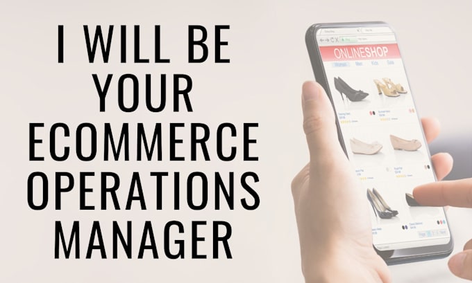 Be your ecommerce operations manager by Motivatedwoman | Fiverr