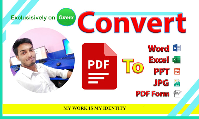 Convert pdf into word , excel and ppt by Hasiburnewhp | Fiverr