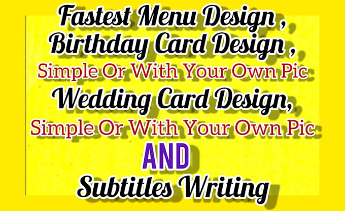Fastest menu, birthday, wedding card designs and subtitles by ...