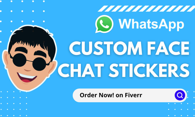 Create custom face whatsapp stickers by Nawaz_siddiqui | Fiverr