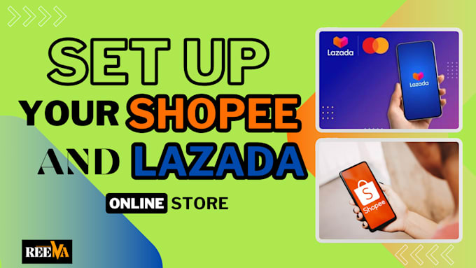 Setup your shopee or lazada store by Ak1730 | Fiverr