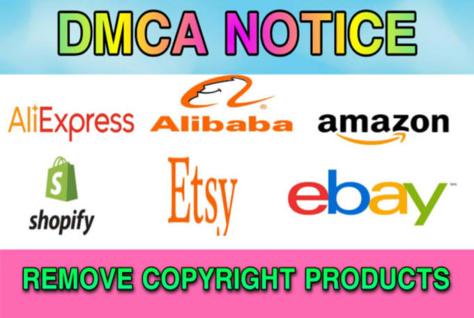 Shopify, etsy, ebay, walmart takedown service,remove infringing ...