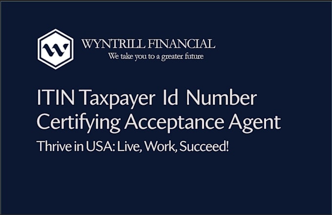 Obtain your itin individual taxpayer number as usa irs caa by ...