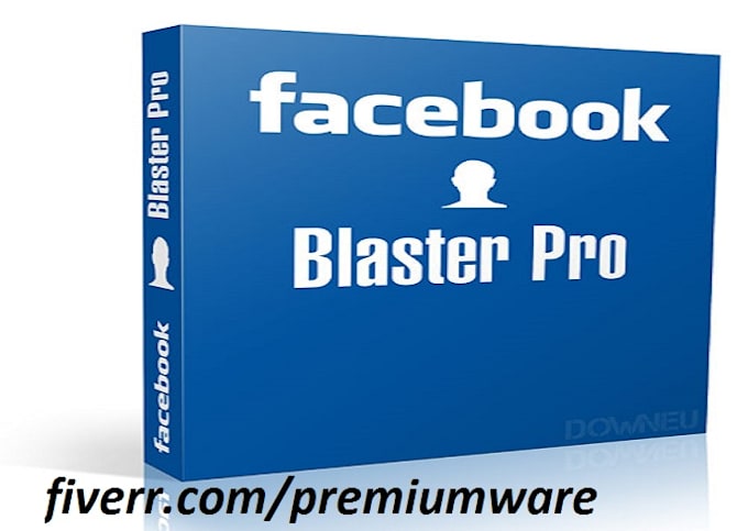 Give you my facebook blaster pro by Premiumware | Fiverr