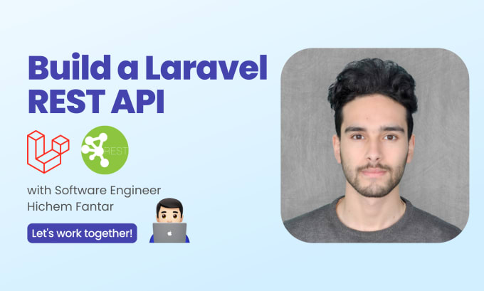 Build a laravel rest api by Hichemfantar | Fiverr Build a laravel rest api by Hichemfantar | Fiverr