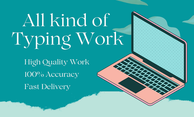 Provide a fast typing service, your typist by Kq_creativity | Fiverr