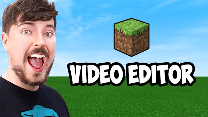 Edit your minecraft youtube video by Adamasta1 | Fiverr