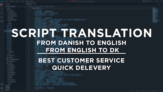 Translate a script from danish to english by Landmand_mikkel | Fiverr