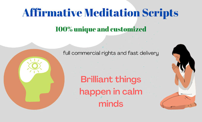 Write custom affirmation meditation script by Wajeehakhan3 | Fiverr