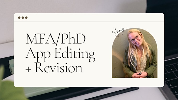 Edit and proofread your mfa or phd app portfolio by Clancytripp | Fiverr