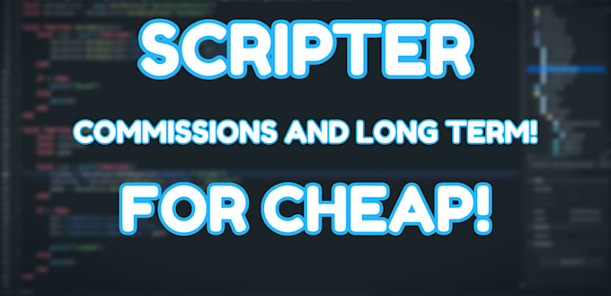 Help you with scripting in your game by Sgarro286 | Fiverr