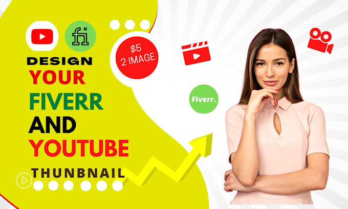 Create attractive, gig image thumbnails for fiverr and youtube by ...