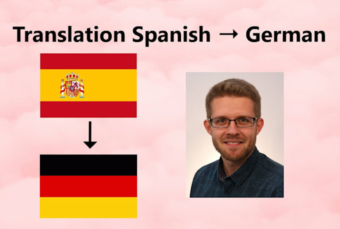 Translate from spanish to german by Chinese_writer | Fiverr