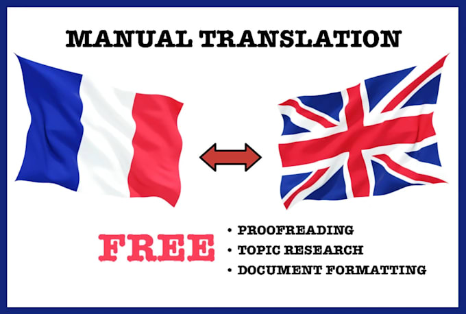 Provide a flawless french to english translation by Arthurthiriet | Fiverr