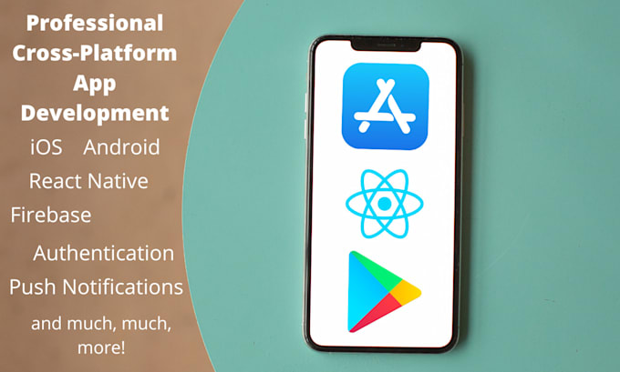 Build A Mobile App For Ios And Android Using React Native By 6884